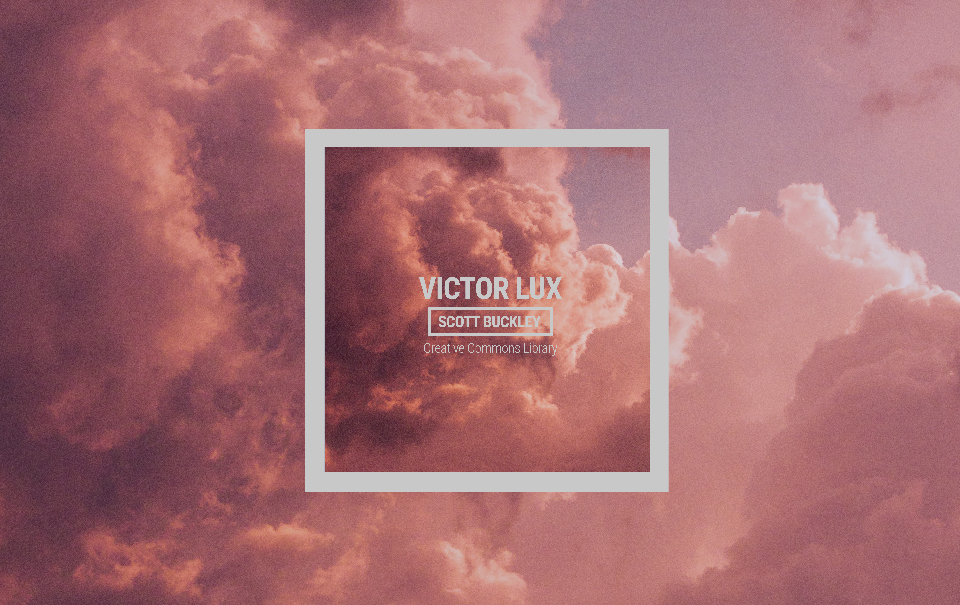 Victor Lux - Scott Buckley - Creative Commons Music Library