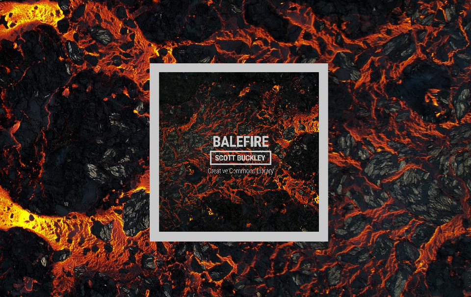 New library track: ‘Balefire’ - Scott Buckley - Composer