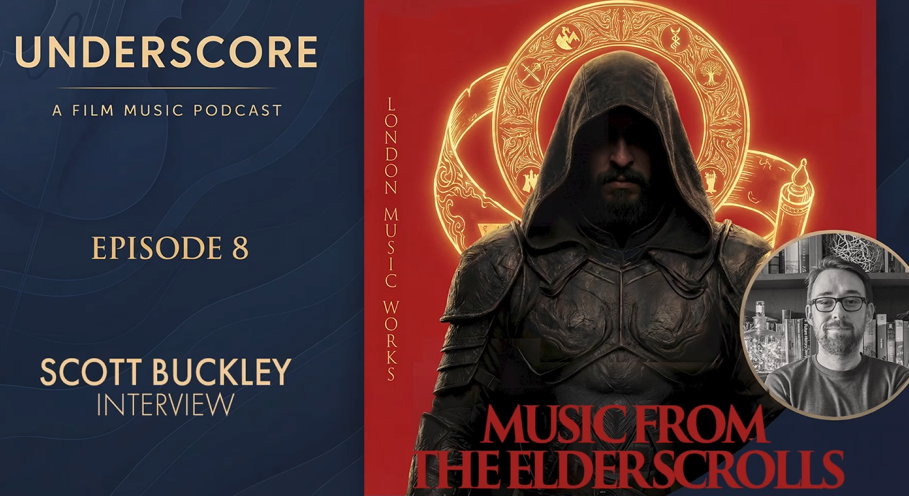 Interview for the ‘Underscore’ podcast - Scott Buckley - Composer