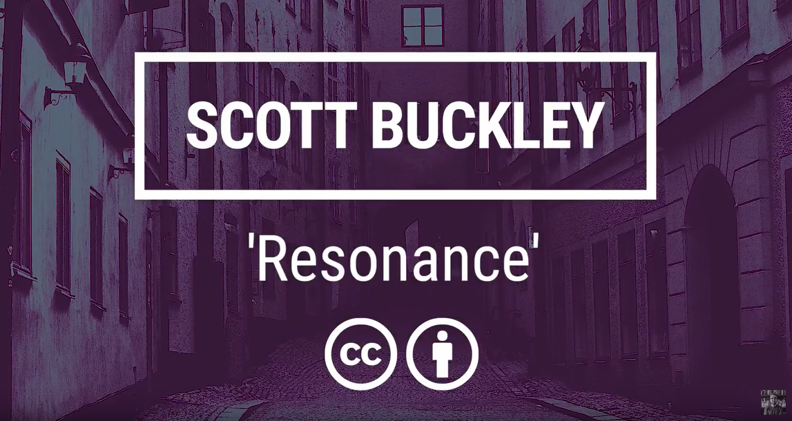 New Library Track: ‘Resonance’ - Scott Buckley - Composer